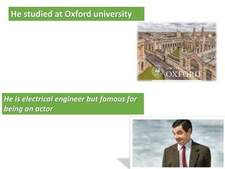 Rowan atkinson | PPT