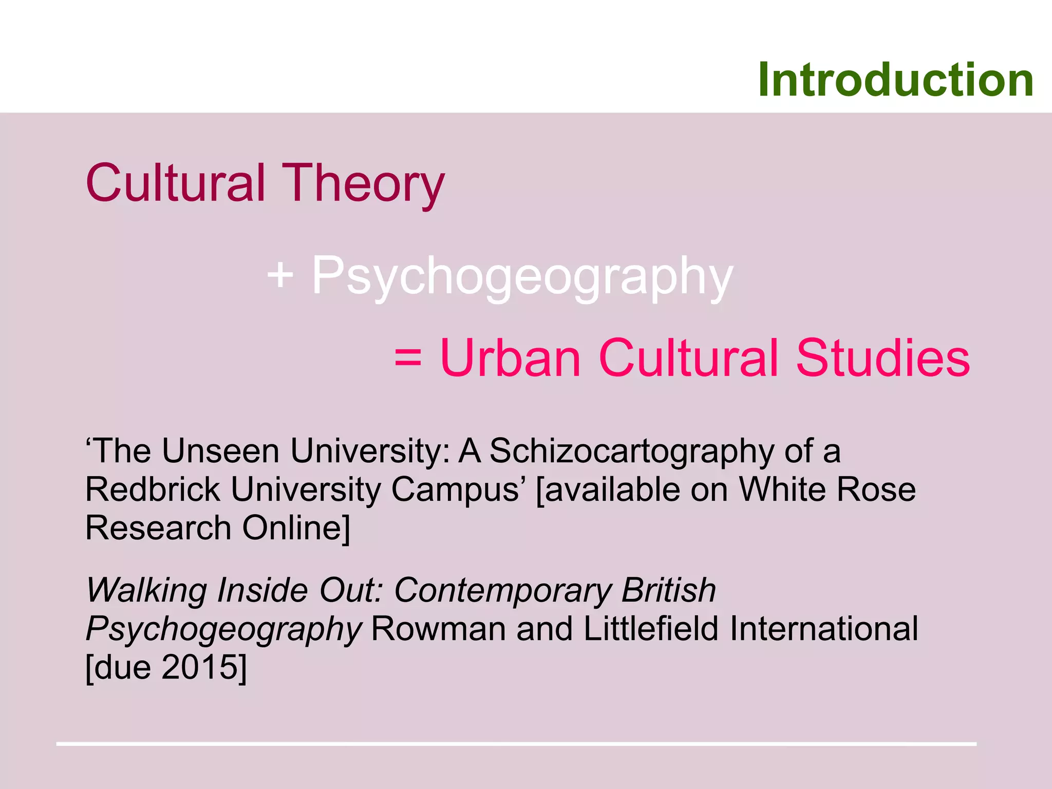 Postmodern Urbanism and the New Psychogeography | PPTX