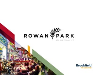 Rowan Park Community Overview | PPT