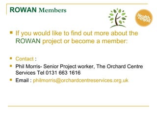 Rowan project | PPT | Arts and Crafts | Hobbies & Interests