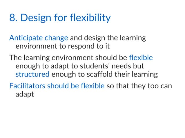 Design principles for developing blended learning environments | PPT ...