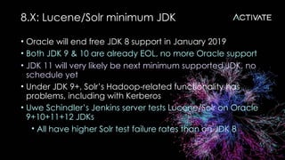 Lucene/Solr 8: The next major release | PPT