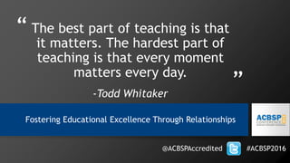 Fostering Educational Excellence Through Relationships | PPT