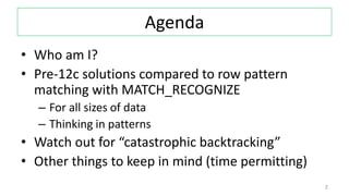 Row patternmatching12ctech14 | PPTX | Databases | Computer Software and ...