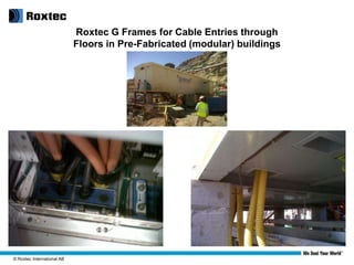 Roxtec MCT - Cable Entry Solutions for Process Industries | PPTX