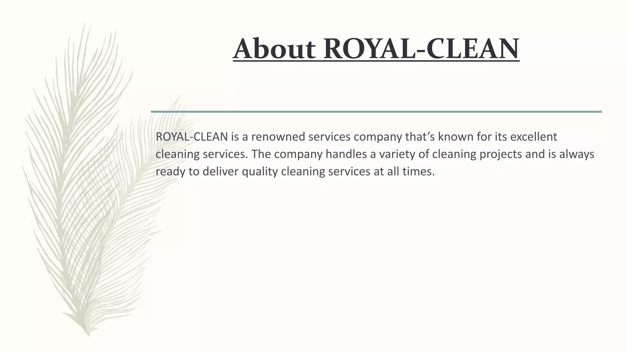 ROYAL CLEAN SERVICES. | PPT | Free Download