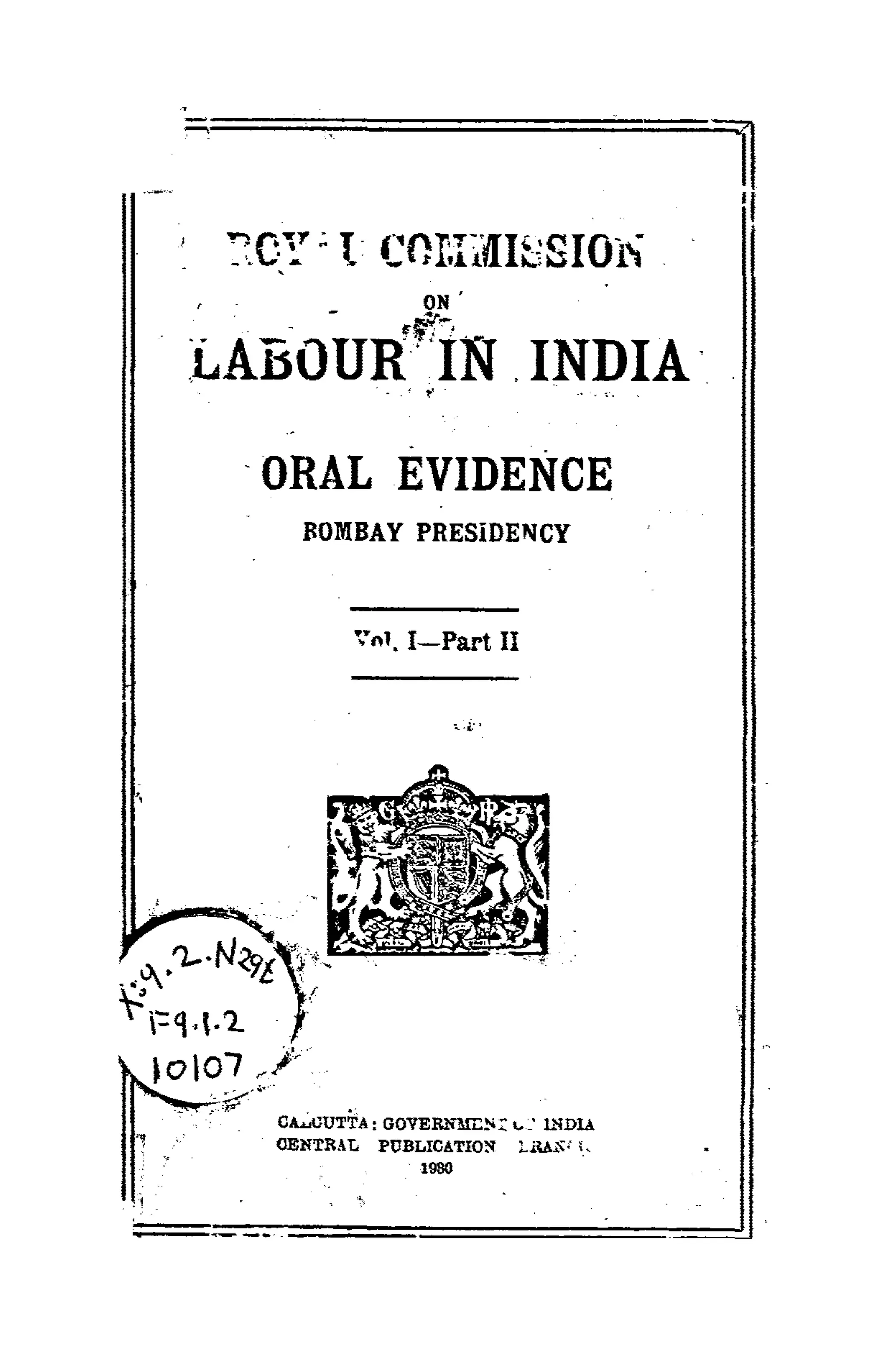 Royal commission on labour in india 1930 bombay vol i part ii | PDF