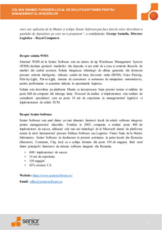 Unul din Top 10 distribuitori IT&C foloseste sistemul WMS de la Senior ...