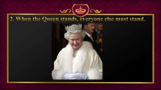 21 Rules for the Royal Family | PPT