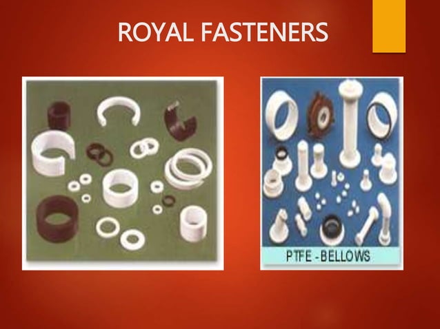ROYAL FASTENERS | PPT