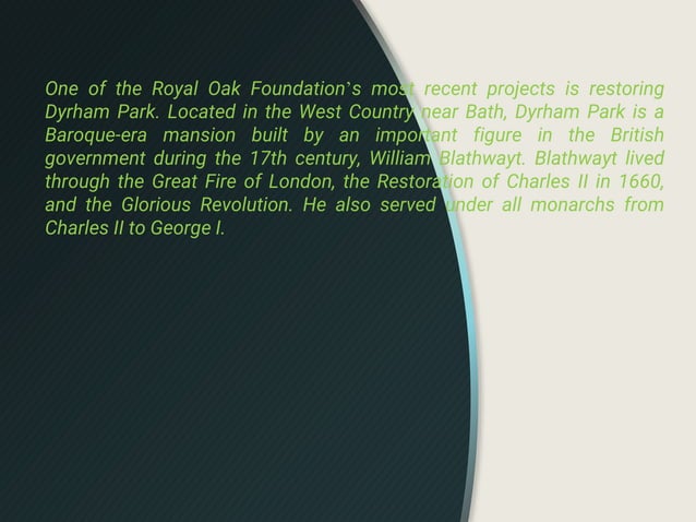 Royal Oak Foundation Supports Restoration of Dyrham Park | PPT