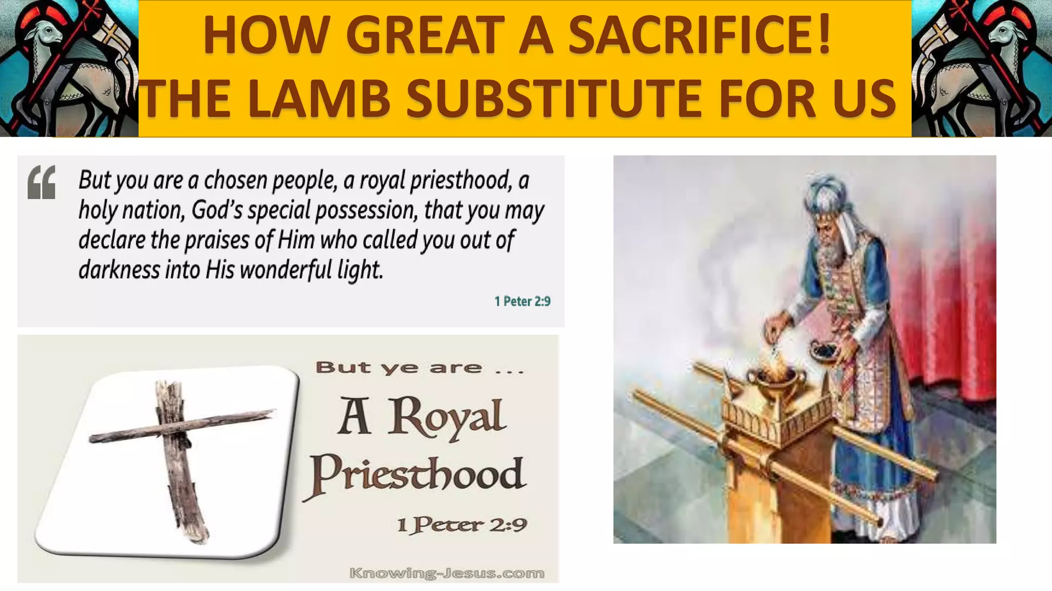 WE ARE A ROYAL PRIESTHOOD IN CHRIST JESUS | PPTX