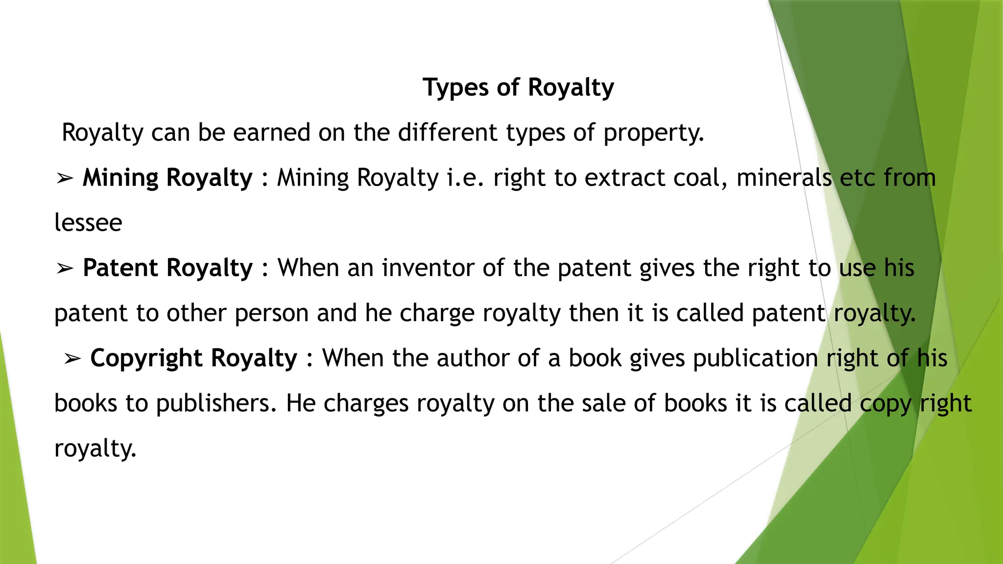 ROYALTY - CHARACTERISTICS,TYPES AND TERMS.pptx