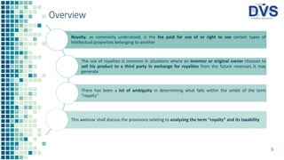 What falls within the ambit of Royalty? | PPTX