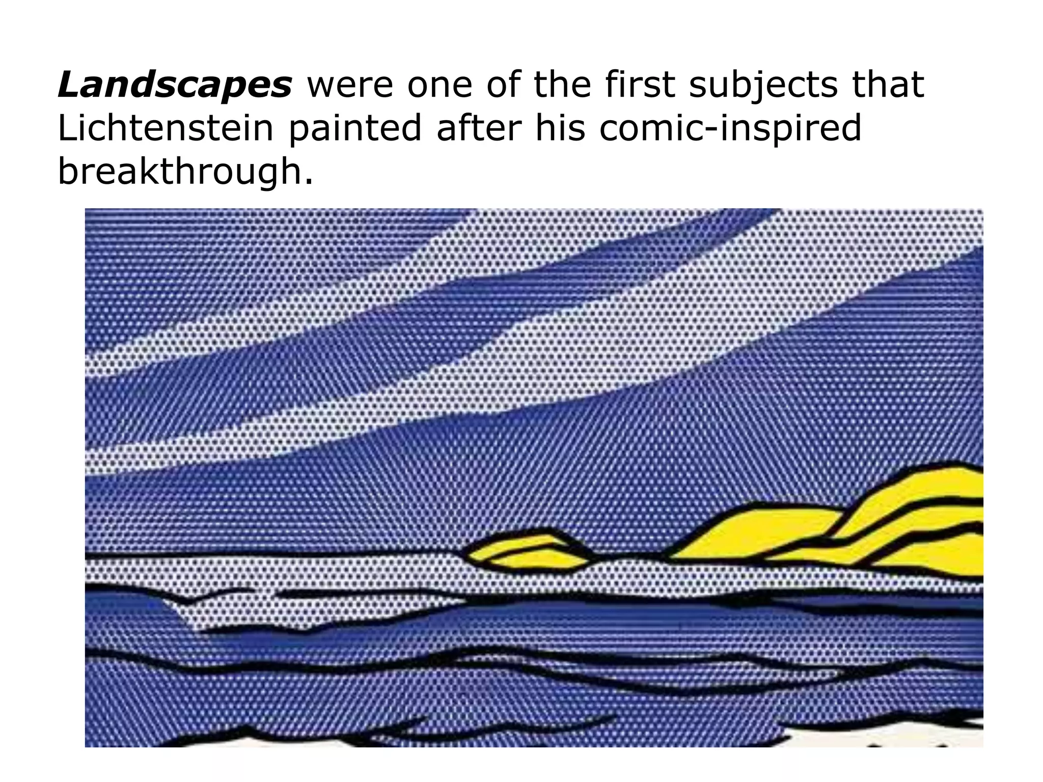 Roy lichtenstein landscapes | PPT