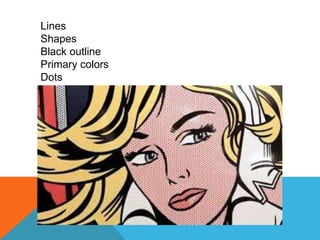 Roy lichtenstein pop artist | PPTX