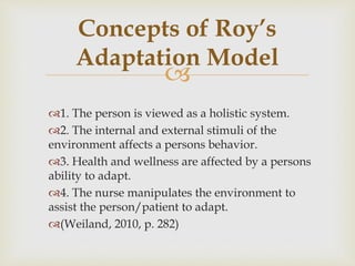 Roy model of nursing.tnURSING tHEORYpptx | PPTX