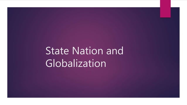 State Nation and Globalization | PPTX