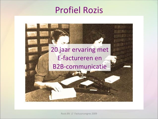 Rozis Presentatie Factuurcongres 2009 | PPT