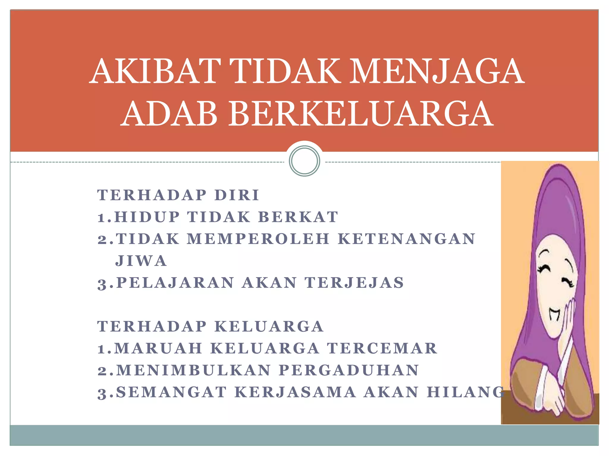 ADAB BERGAUL DENGAN KELUARGA | PPTX
