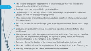 Responsibilities of Radio Producer | PPTX