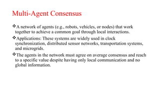Research project on Concensus in multi agent system.pptx