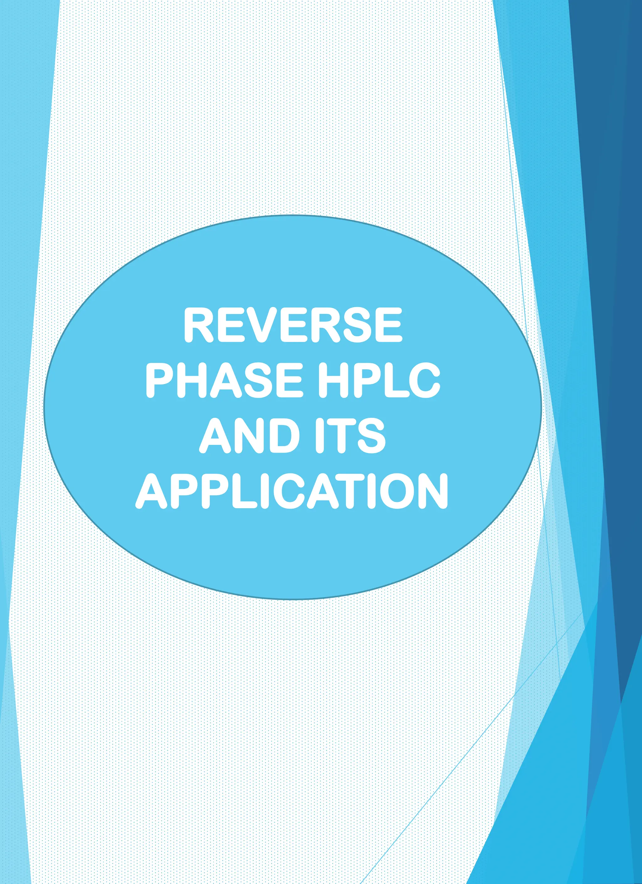 Reverse Phase High-Performance Liquid Chromatography | PDF | Chemistry ...