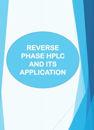 Reverse Phase High-Performance Liquid Chromatography | PDF | Chemistry | Science