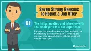 Seven Strong Reasons to Reject a Job Offer | PPT