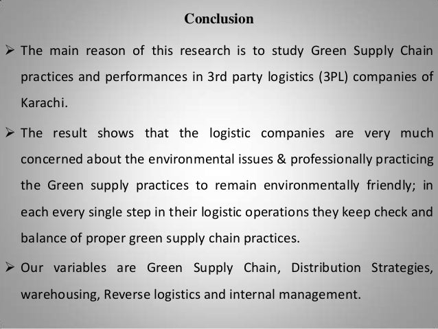 Green Supply Chain Practices and Performances: A case of 3PL in Karac…