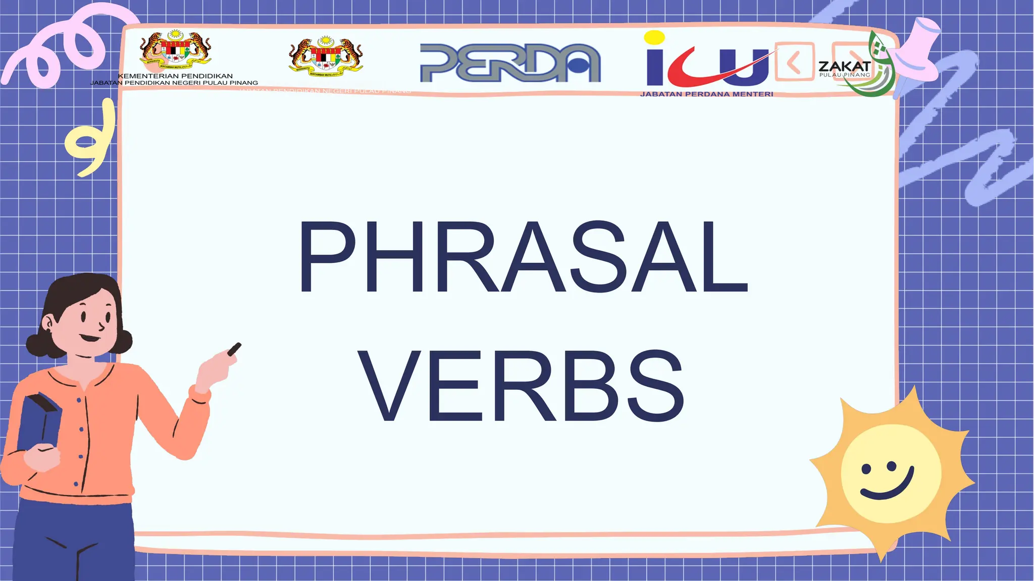 ENGLISH GRAMMAR PHRASAL VERB FORM 3.pptx
