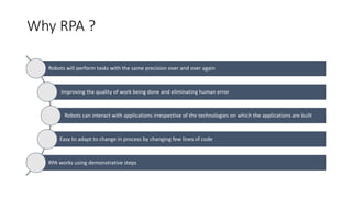 Robotic Process Automation RPA | PPTX | Robotics | Technology & Computing