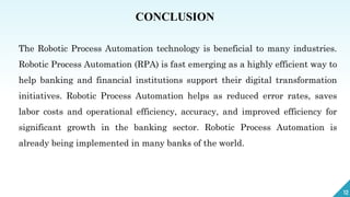 RPA robotic process automation in banking.pptx