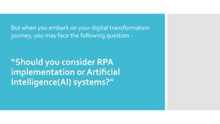 AI & RPA: What's the Difference | PPT