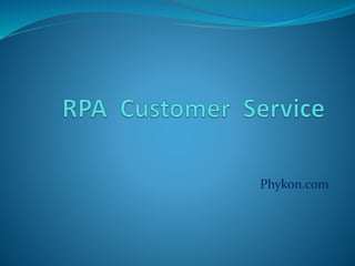 RPA helps Inbound Call Center services | PPT