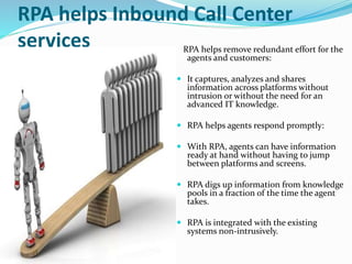 RPA helps Inbound Call Center services | PPT