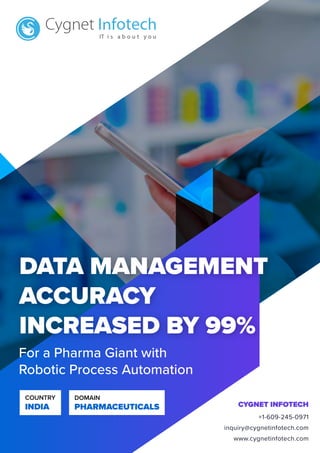 Data Management Accuracy Increased by 99% for a Pharma Giant with RPA ...