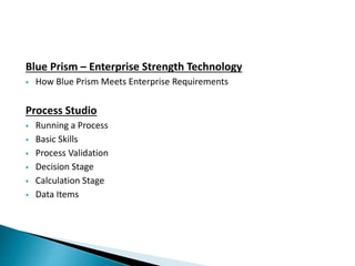 Rpa blue prismTraining in Hyderabad | PPTX