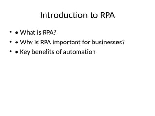 RPA_Demo_Presentation.pptxRPA_Automation_Anywhere_A360_Presentation.pptx