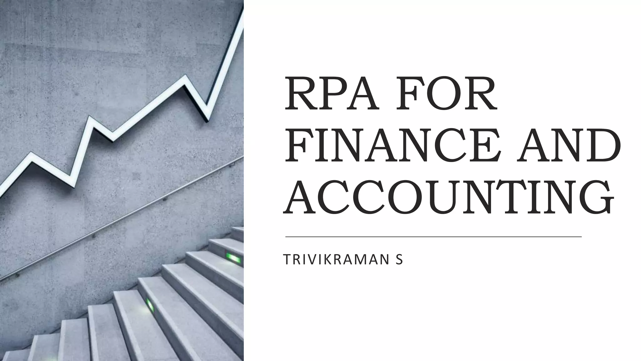 Rpa for finance and accounting | PPTX