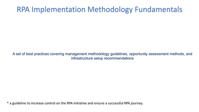 Rpa implementation methodology fundamentals | PPT