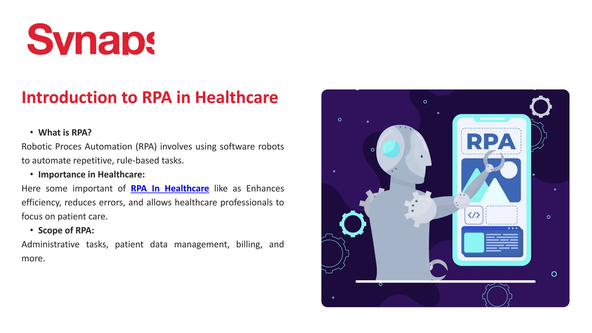 RPA In Healthcare Benefits, Use Case, Trend And Challenges 2024.pptx
