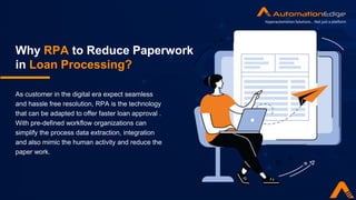 Eliminating Paperwork with RPA in Loan Processing | PPTX