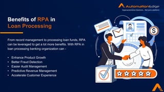 Eliminating Paperwork with RPA in Loan Processing | PPTX