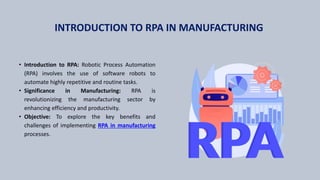 Enhance Efficiency with RPA in Manufacturing Software Solutions | PPT