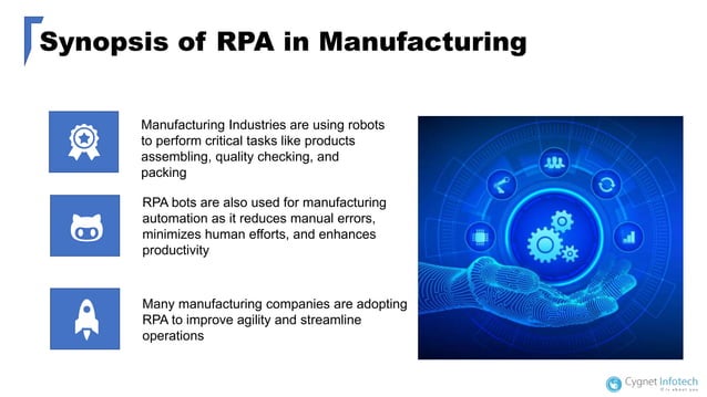 Robotic Process Automation (RPA) in Manufacturing Industry | PPT