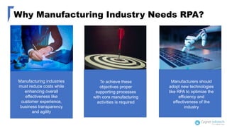 Robotic Process Automation (RPA) in Manufacturing Industry | PPT