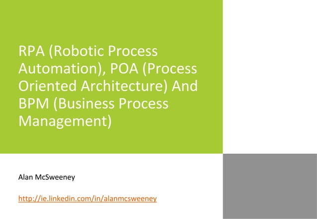 RPA (Robotic Process Automation), POA (Process Oriented Architecture ...