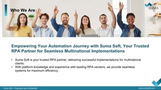 Drive Efficiency and Innovation with SumaSoft's Managed RPA Services | PPT