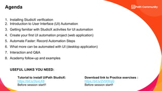 RPA summer school session 2.2: Run your first UI automation | PPT ...